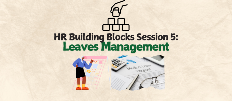 HR Building Blocks #5: Leaves Management - Sierra HR Partners : Sierra ...