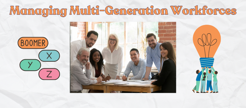 Managing Multi-Generation Workforces - Sierra HR Partners : Sierra HR ...